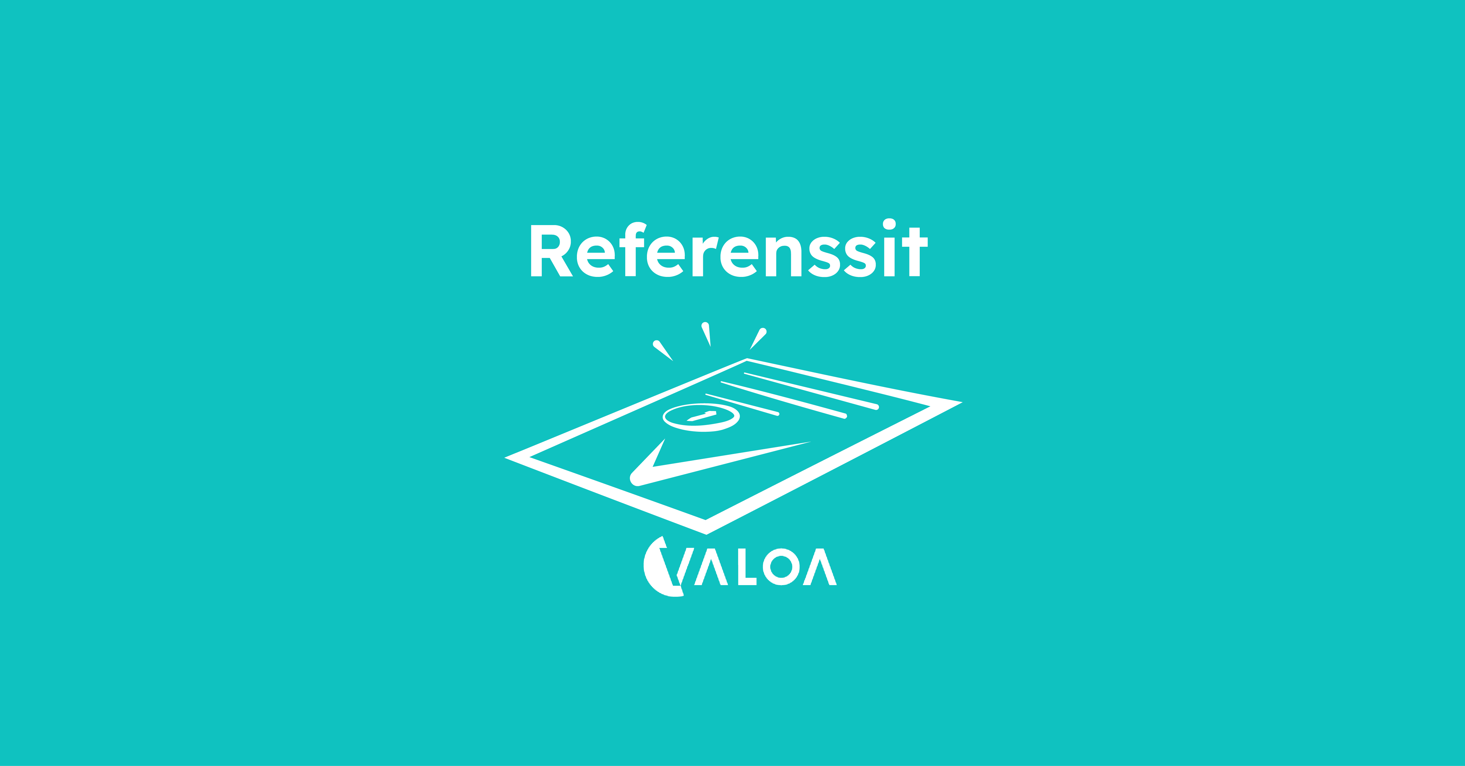 Referenssit | Valoa Digital